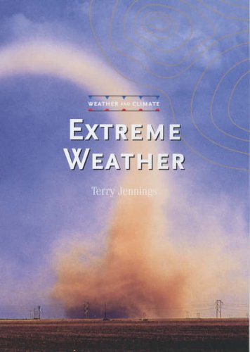 Extreme Weather: 9780237527495: Books - Amazon.ca