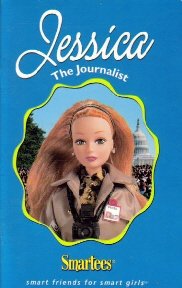 Jessica the Journalist (Smartees: Smart Friends for Smart Girls): Julie ...