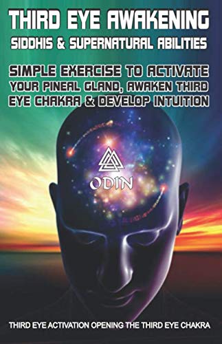 Third Eye Awakening: Siddhis And Supernatural Abilities, Simple ...