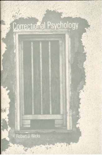 Correctional psychology: themes and problems in correcting the offender ...