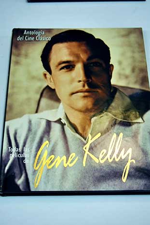 todas_las_peliculas_de_gene_kelly_antologia_del_cine_clasico_vol_7 ...