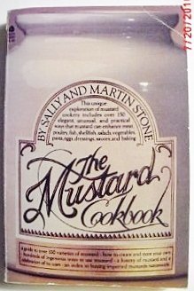 Mustard Cookbook: Stone, Sally, Stone, Martin: 9780380768448: Amazon ...