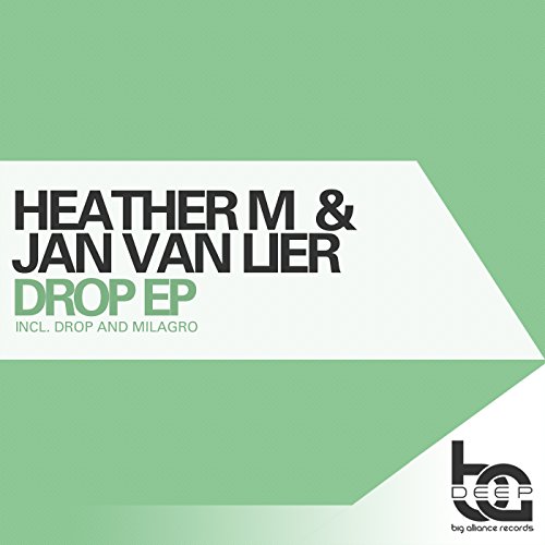 Play Drop EP by Heather M & Jan Van Lier on Amazon Music