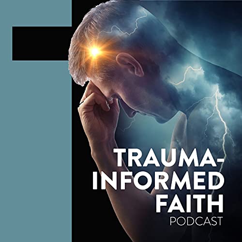 Trauma-Informed Faith : Dr. Paul Burns and Dr. Ken Logan: Amazon.in ...
