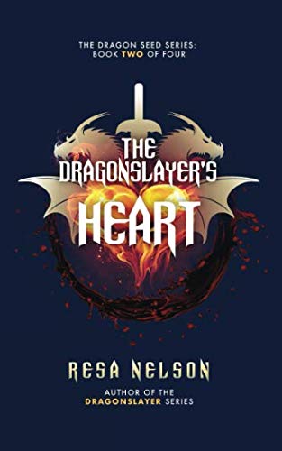 Amazon.com: The Dragonslayer's Heart: The Dragon Seed Series: Book Two of Four: 9781792964251 ...