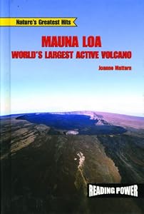 9780823960149: Mauna Loa: World's Largest Active Volcano (Nature's ...
