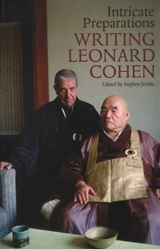 Amazon.com: Intricate Preparations: Writing Leonard Cohen ...