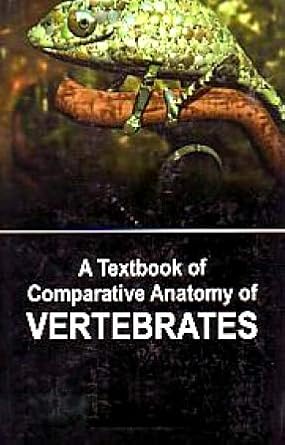 A TEXTBOOK OF COMPARATIVE ANATOMY OF VERTEBRATES | Amazon.com.br