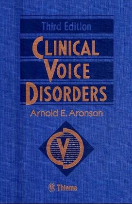 Clinical Voice Disorders: An Interdisciplinary Approach: Arnold Elvin ...