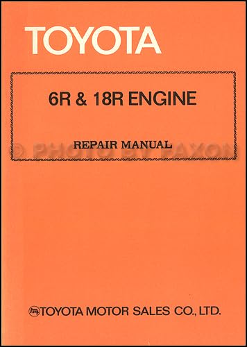 1972 Toyota 6R and 18R Engine Repair Shop Manual Original Celica Corona ...