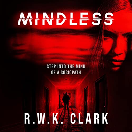 Amazon.com: Mindless (Audible Audio Edition): R.W.K. Clark, Domino Lane ...