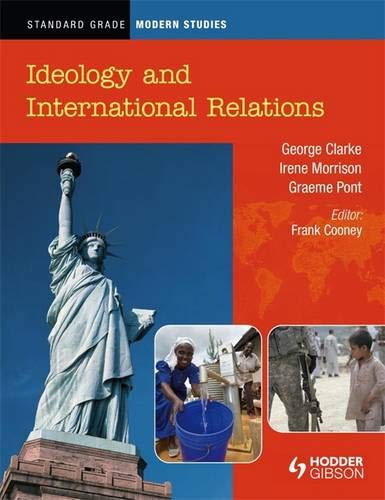 Standard Grade Modern Studies: Ideology and International Relations ...