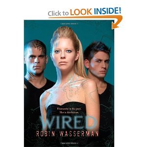 Wired: Robin Wasserman: Amazon.com: Books