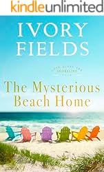 Amazon.com: The Mysterious Beach Home (Love Along The Shoreline Book 1) eBook : Fields, Ivory ...