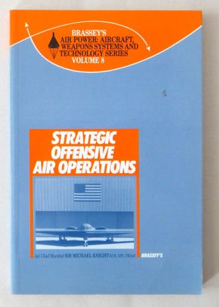 Strategic Offensive Air Operations: Knight, Michael: 9780080358055 ...