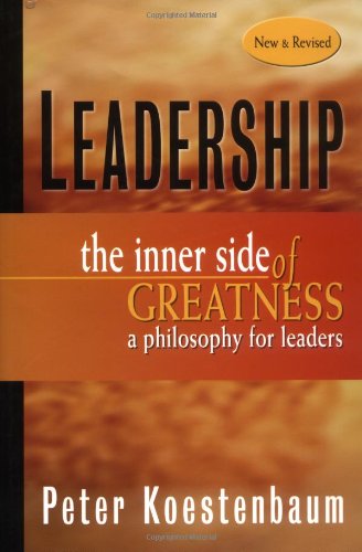 Leadership: The Inner Side of... by Koestenbaum, Peter