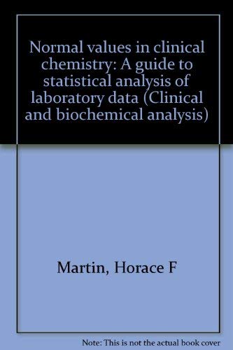 Normal values in clinical chemistry: A guide to statistical analysis of ...