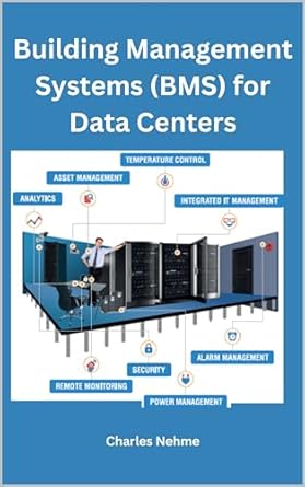 Building Management Systems (BMS) for Data Centers eBook : Nehme ...