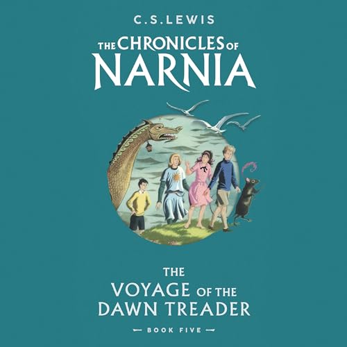 The Voyage of the Dawn Treader: The Chronicles of Narnia, Book 5 (Audio ...