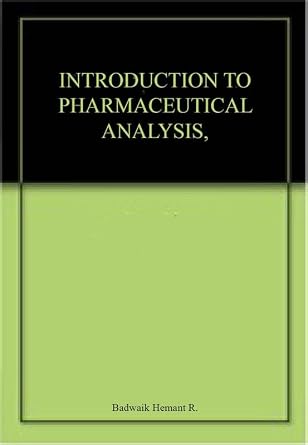 INTRODUCTION TO PHARMACEUTICAL ANALYSIS, | Amazon.com.br