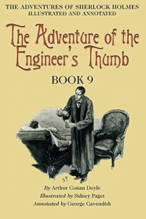 The Adventure of the Engineer’s Thumb: Book 9 of The Adventures of ...