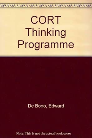 CORT Thinking Programme: Amazon.co.uk: De Bono, Edward: 9781904679004 ...