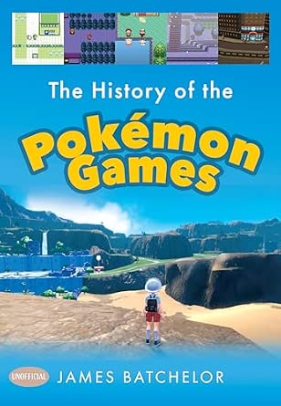 Amazon.com: The History of the Pokemon Games: 9781036100988: Batchelor ...