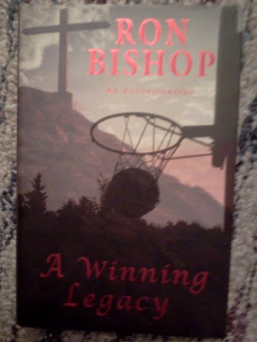 Ron Bishop An Autobiography A Winning Legacy: Ron Bishop: 9780978874834 ...