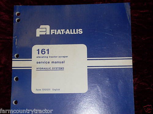 Fiat Allis 161 Hydraulic System OEM Service Manual: Fiat Allis: Amazon ...