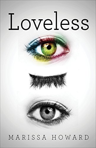 Loveless: The First Book in the Loveless Series eBook : Howard, Marissa ...