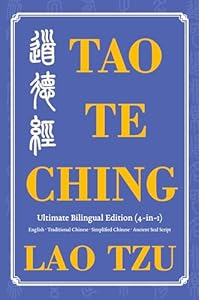 9781963155334: Tao Te Ching Ultimate Bilingual Edition (4-In-1 ...