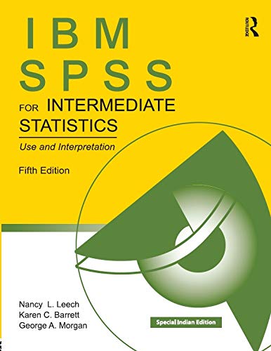 Buy IBM SPSS for Intermediate Statistics Book Online at Low Prices in ...