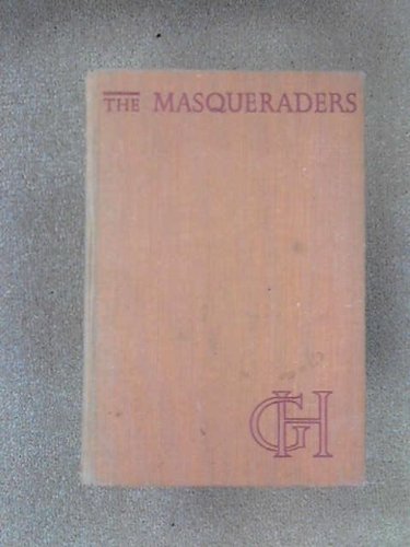 The Masqueraders: Amazon.co.uk: Books