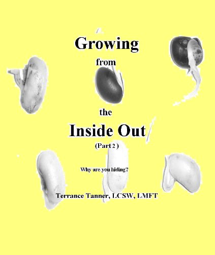 Growing from the Inside Out - Part 2 eBook : Tanner, Terrance: Amazon ...