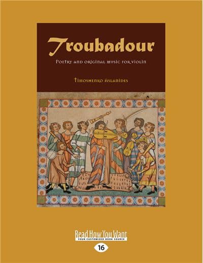 Troubadour: Poetry and Original Music for Violin: unknown author ...