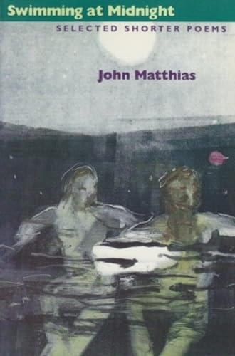 Swimming at Midnight: Selected Shorter Poems : Buy Online at Best Price ...