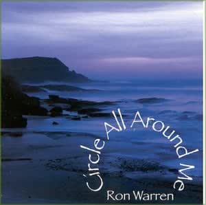Circle All Around Me: Ron Warren , Lyndy Simons , Deborah Thurlow ...