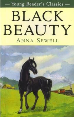 Black Beauty by Anna Sewell from Young Reader's Classics (Young Reader ...