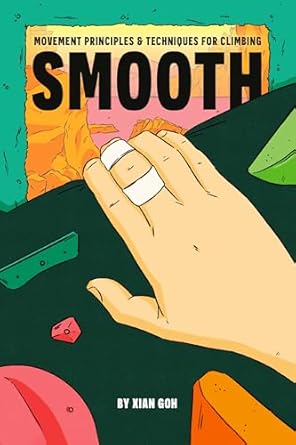 Amazon | Smooth: Movement Principles and Techniques for Climbing ...