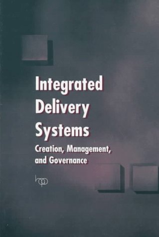 Amazon | Integrated Delivery Systems: Creation, Management, and ...