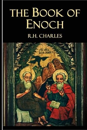 Book of Enoch (Complete): Enoch, Prophet, Charles, R.H: 9798859158393 ...