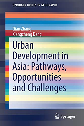 Urban Development in Asia: Pathways, Opportunities and Challenges ...