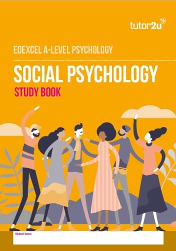 Edexcel A Level Psychology Social Pyschology Study Book : Psychology ...