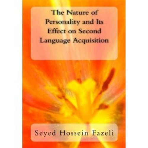 The Nature of Personality and Its Effect on Second Language Acquisition ...