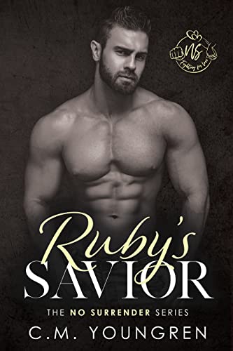Ruby's Savior (The No Surrender Series Book 3) - Kindle edition by ...