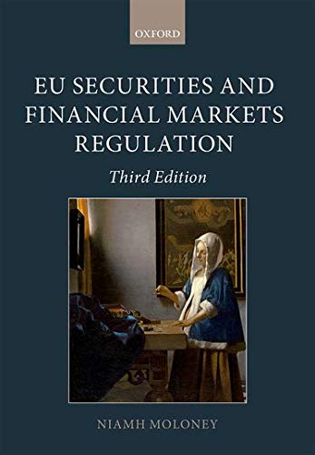 EU Securities and Financial Markets Regulation (Oxford European Union ...