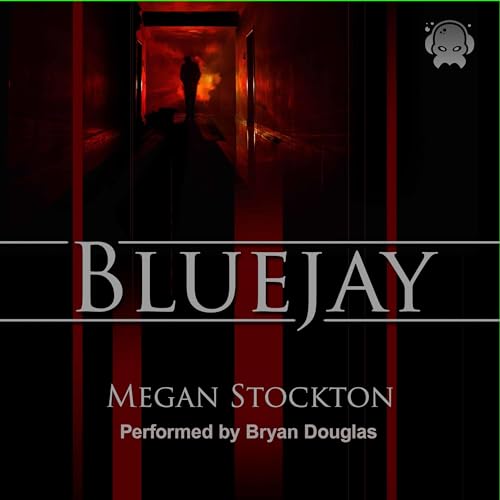 Amazon.com: Bluejay (Audible Audio Edition): Megan Stockton, Bryan ...