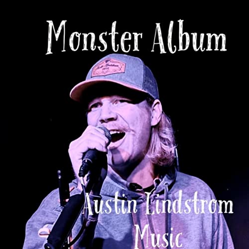 Amazon.com: Monster [Explicit] : Austin Lindstrom: Digital Music