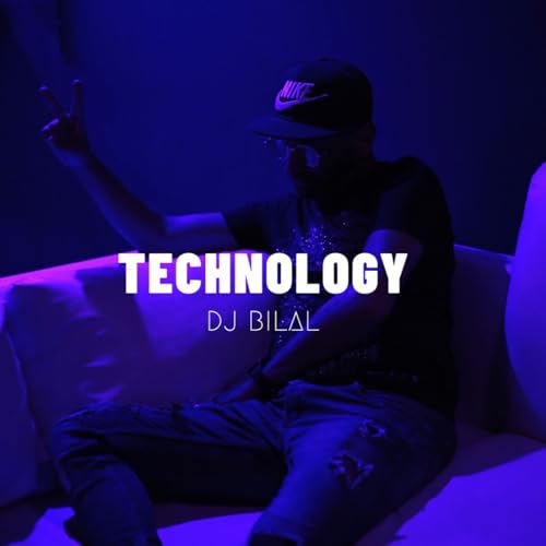 Amazon MusicでDJ BilalのTechnologyを再生する