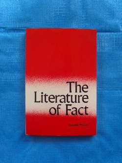 The Literature of Fact: Literary Non-Fiction in American Writing: Weber ...